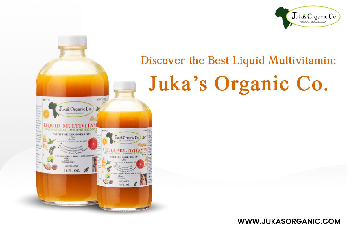 Juka's Organic: The Best Liquid Multivitamin Made Naturally – Juka's ...