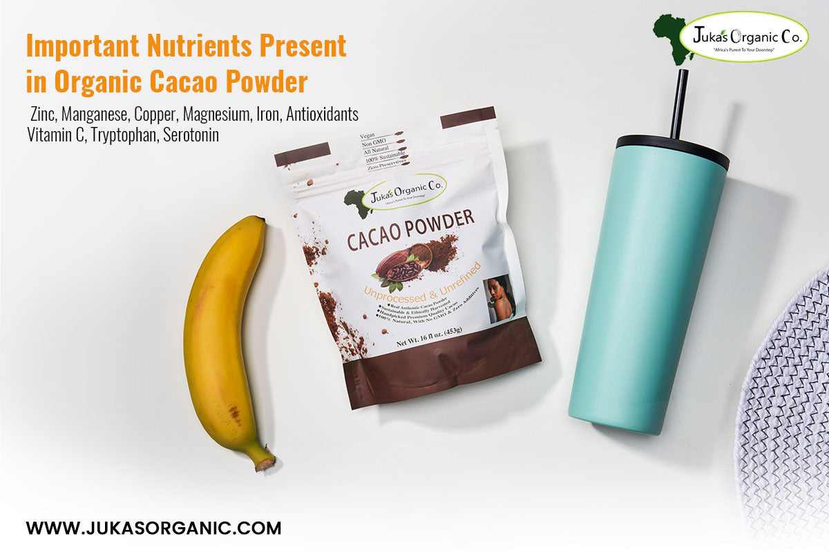 Important Nutrients Present in Organic Cacao Powder – Juka's Organic Co.